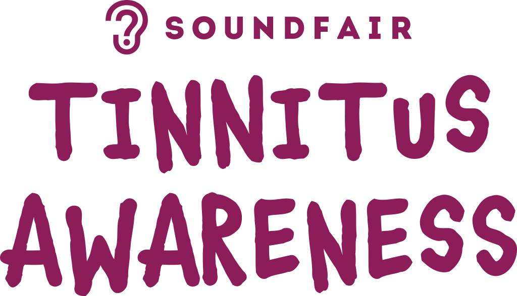 Tinnitus Awareness - Soundfair